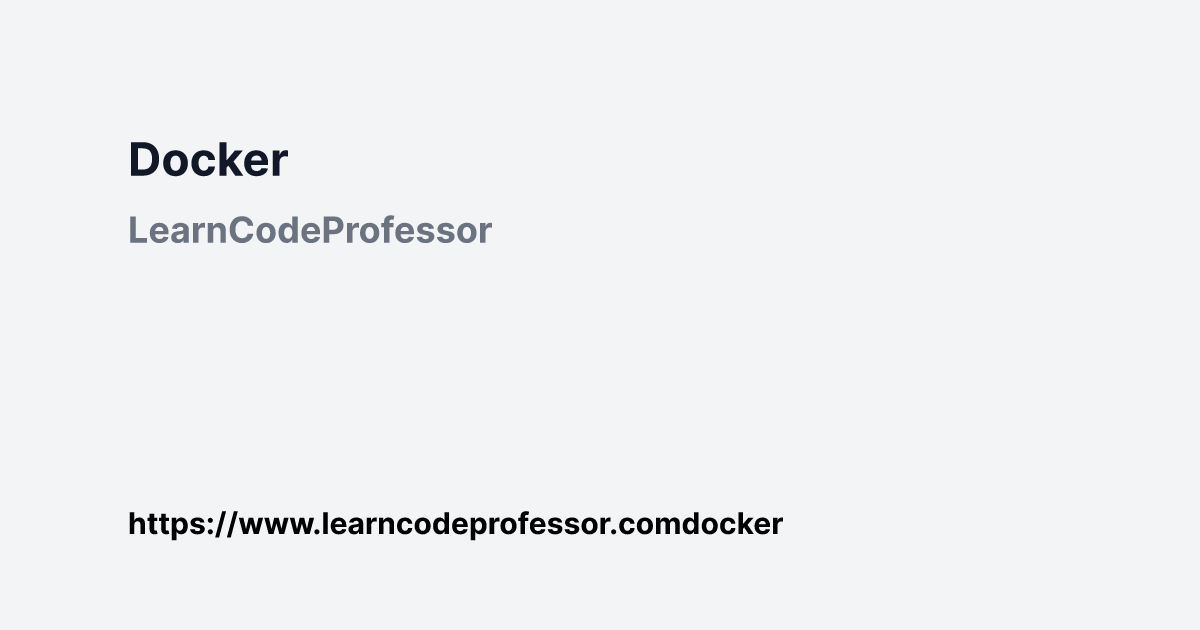Docker | LearnCodeProfessor