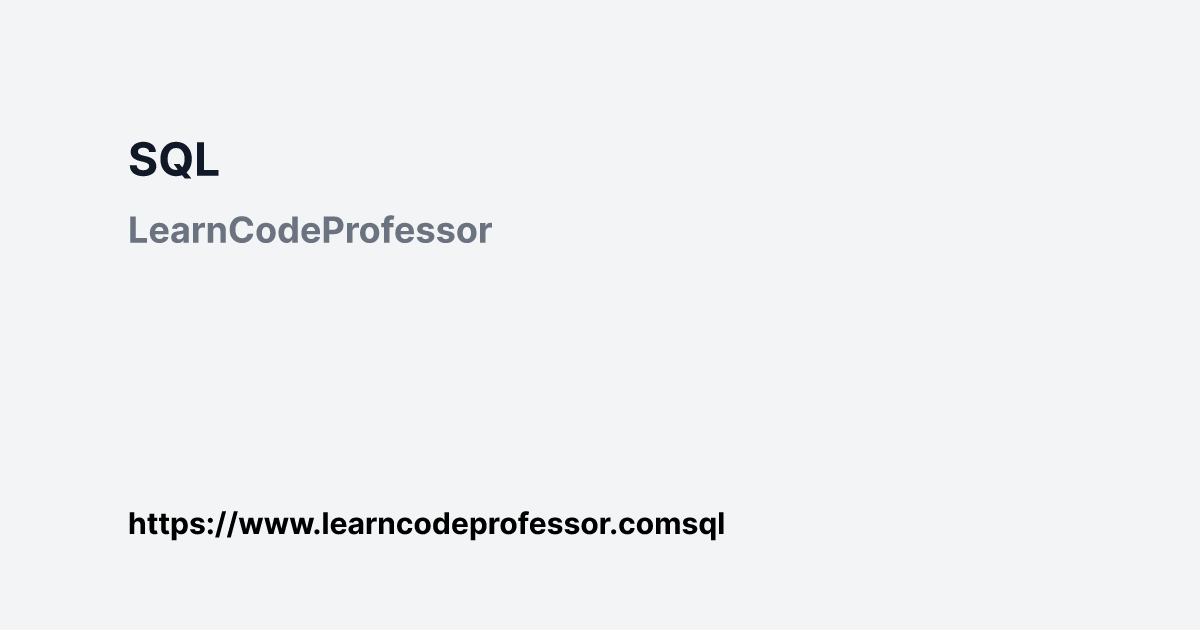 SQL | LearnCodeProfessor